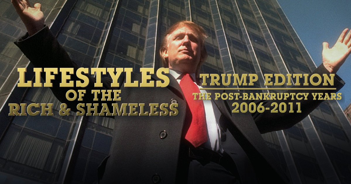 Lifestyles of the rich and shameless: Trump edition 2006-2011 | Global ...